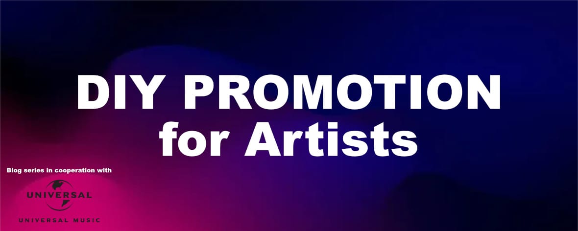 DIY Promotion for Artists #1 (Audiosteps x Universal Music ...